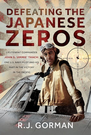 Defeating the Japanese Zeros - Pen and Sword Books