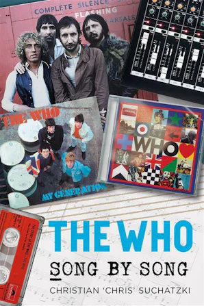 The Who - Song by Song - Pen and Sword Books