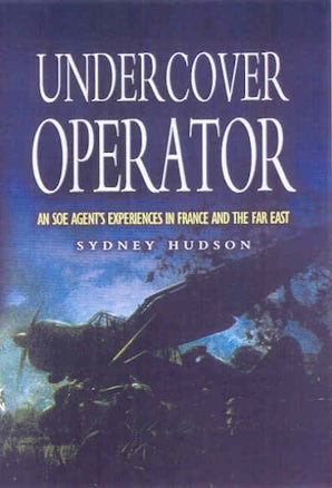 Undercover Operator - Pen and Sword Books