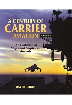 A Century of Carrier Aviation - Pen and Sword Books