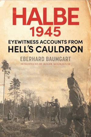 The Battle of Halbe, 1945 - Pen and Sword Books