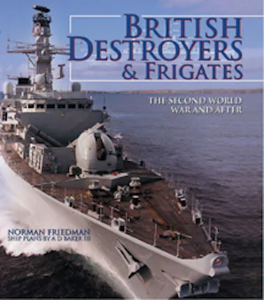 British Destroyers and Frigates - Pen and Sword Books